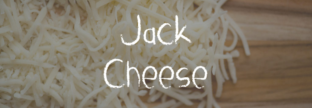 Jack Cheese: What is it and Where Can I Find It? | Kids Are Great Cooks