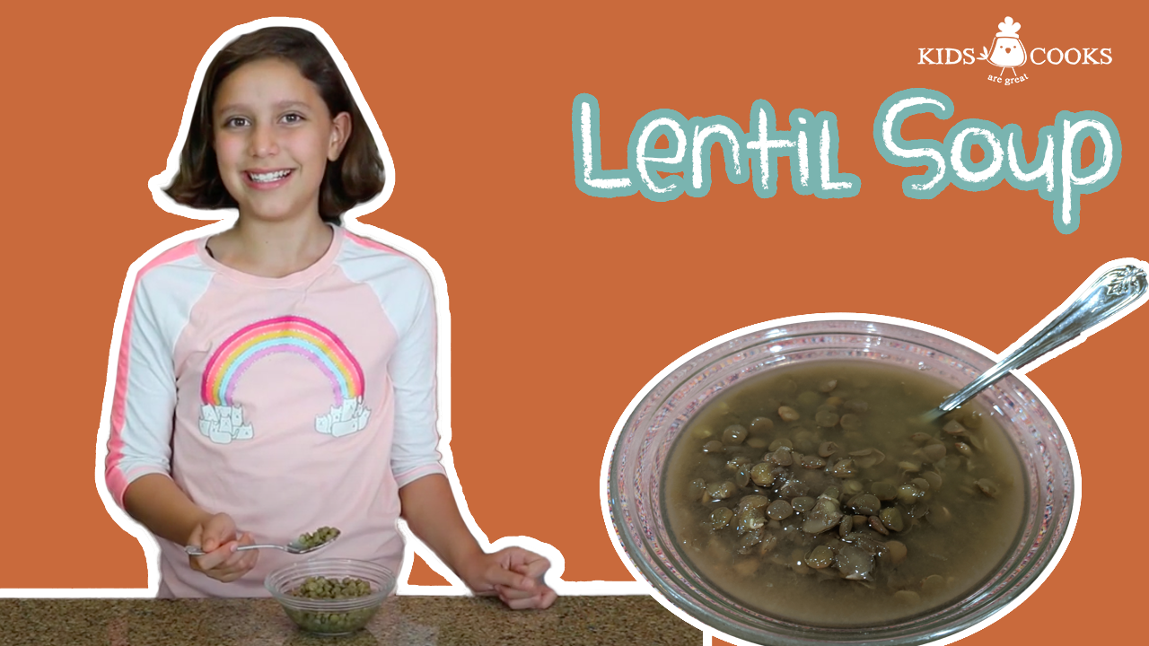 How To Make Savory Lentil Soup - Kid Cooking Video
